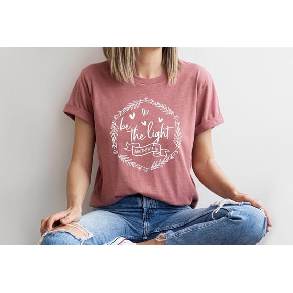 Be The Light Shirt, Bible Verse Shirt, Christian Tshirt, Blessed Shirt ...
