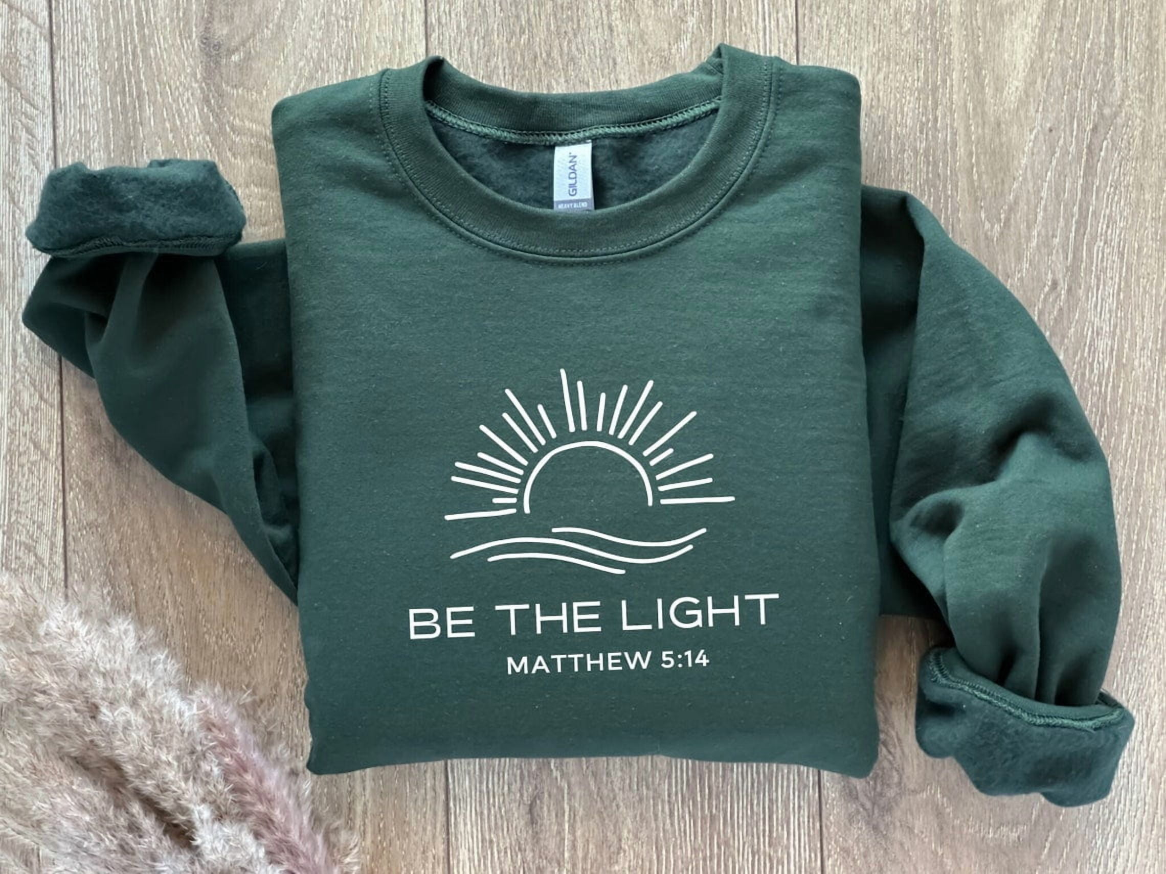 Be The Light SweatChristians SweatChristians Sweater, Religious Faith ...