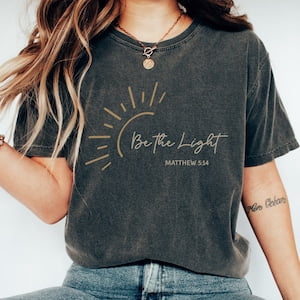 Be The Light Tshirt, Matthew Bible Verse Shirt, Womens Bible Study ...