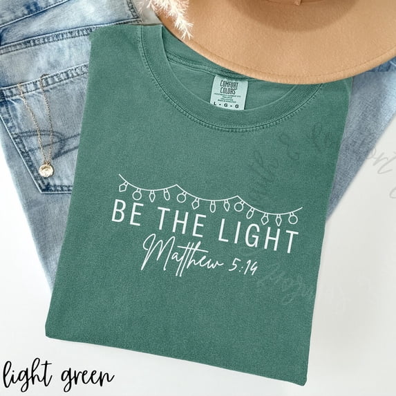 Be The Light Women Christian T-Shirt Matthew Bible Verse Holiday ...