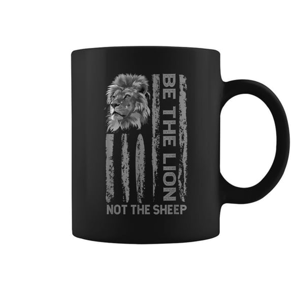 Be The Lion Not The Sheep Usa Flag Awesome Motivation Quote Coffee Mugs ...