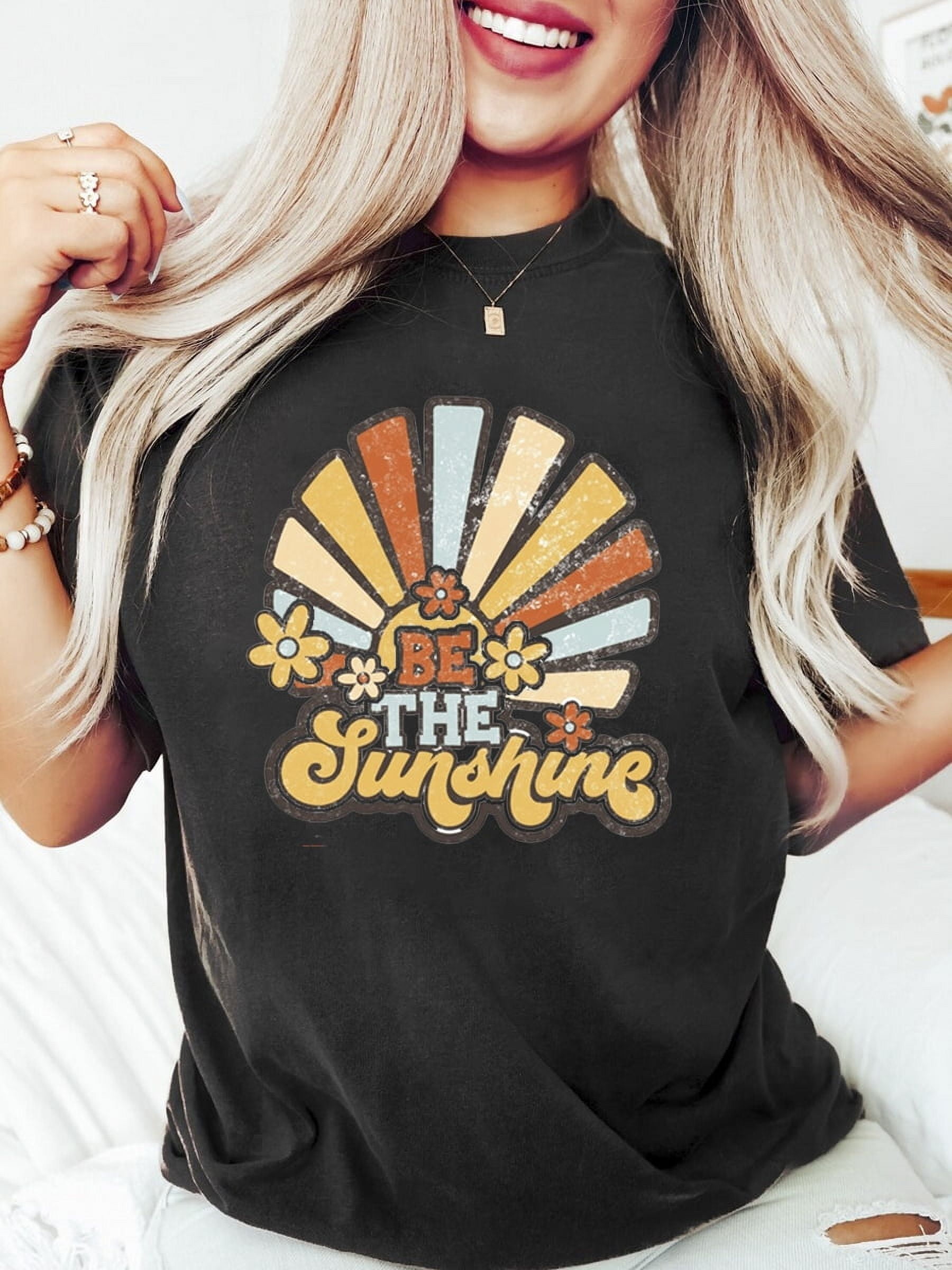 Be The Sunshine Retro Shirt - Walmart.com