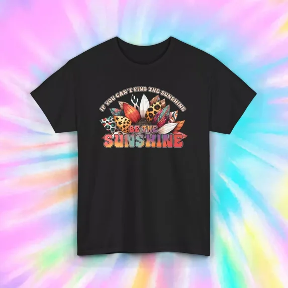 Be The Sunshine T-Shirt Inspirational Floral Design Positive Quote Tee ...