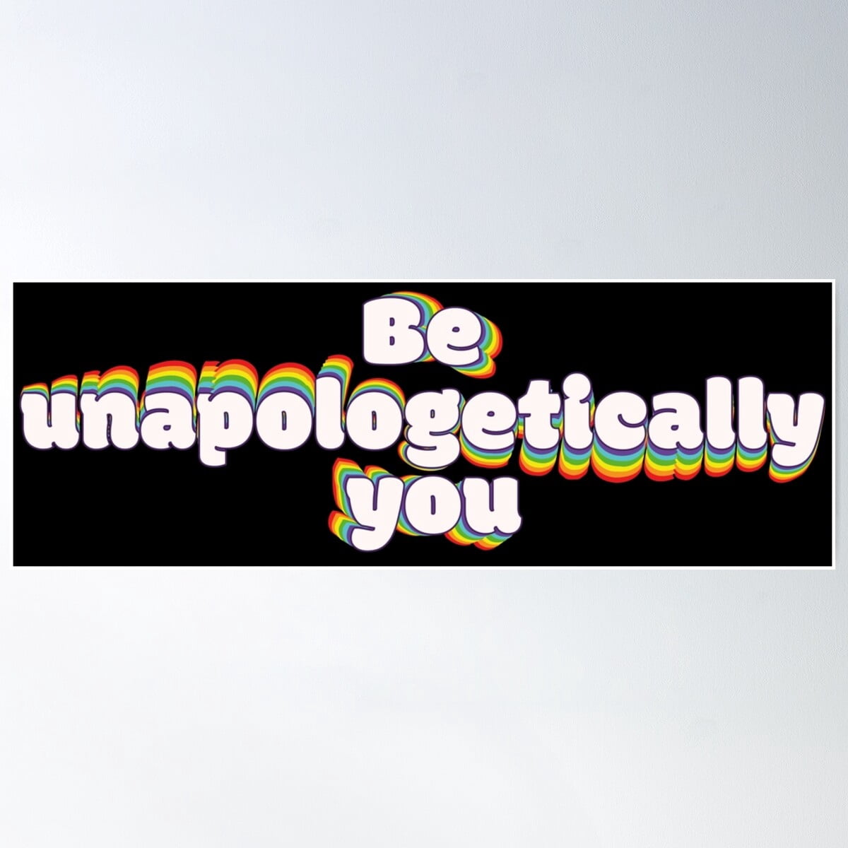 Be Unapologetically You Poster Wall Art, Modern Wall Decor For Living ...