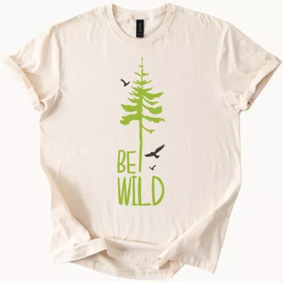 Be Wild Pine Tree Graphic T Shirt Nature Outdoors Bird Tee - Walmart.com