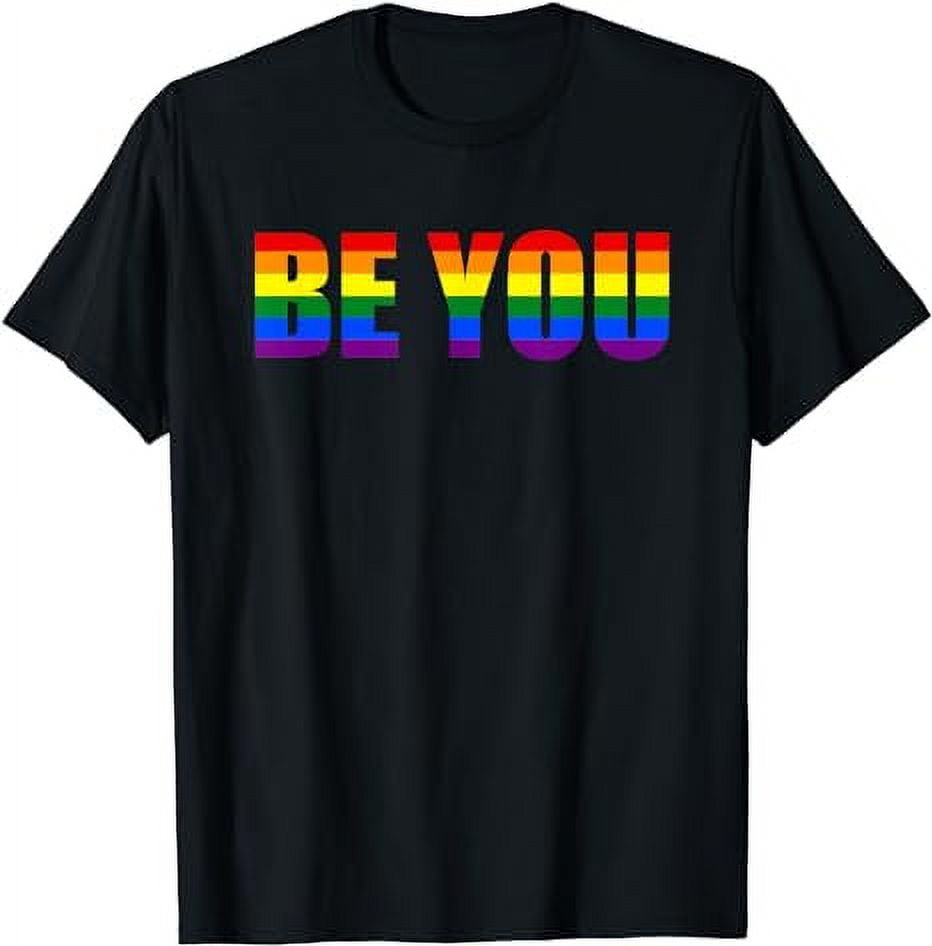 Be You Flag Gay Pride Month Transgender T-Shirt - Walmart.com