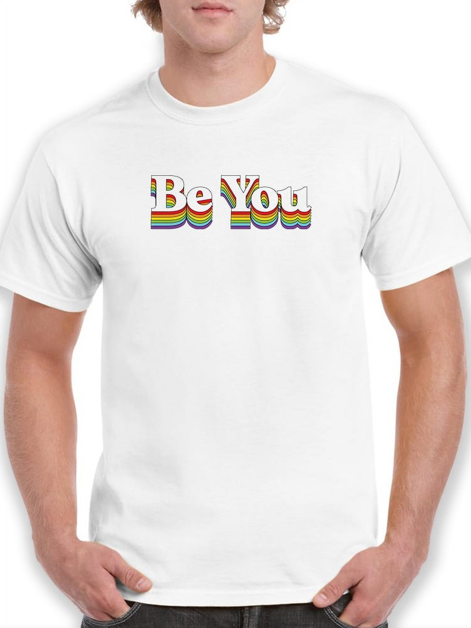 Be You T-Shirt Men -Smartprints Designs, Male Large - Walmart.com