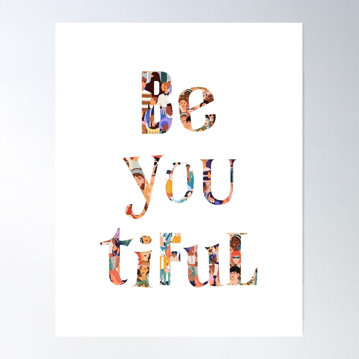 Be-You-Tiful | Quote Art Poster Wall Art, Modern Wall Decor For Living ...