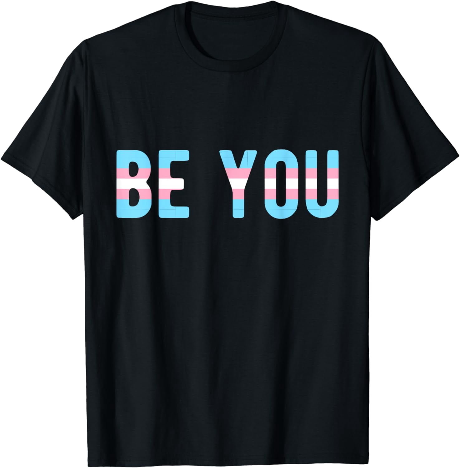 Be You Transgender Flag Gay Pride LGBTQ Love Is Love Wins T-Shirt ...