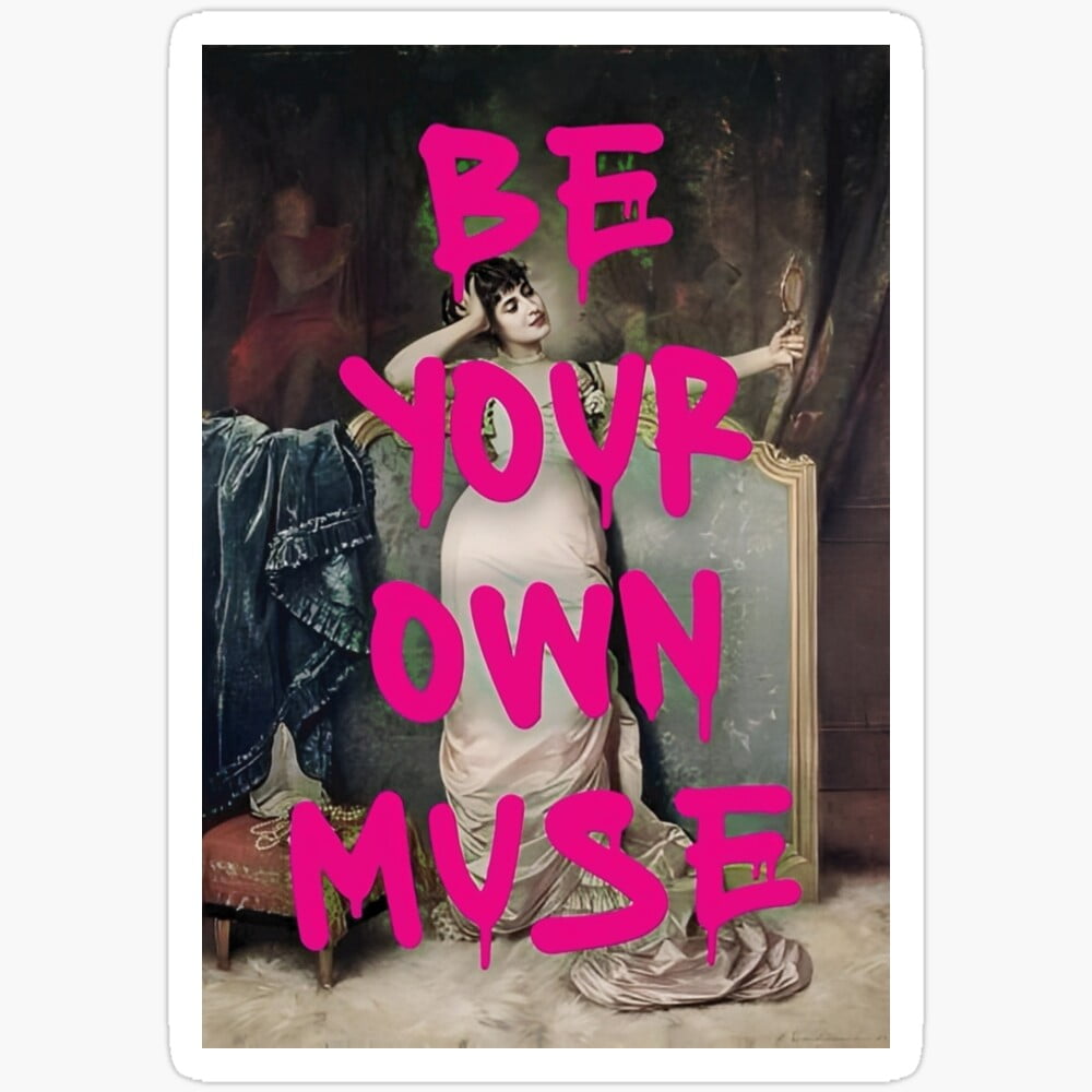 Be Your Own Muse Sticker Phone Decal Water Bottle Stickers Car Decals ...