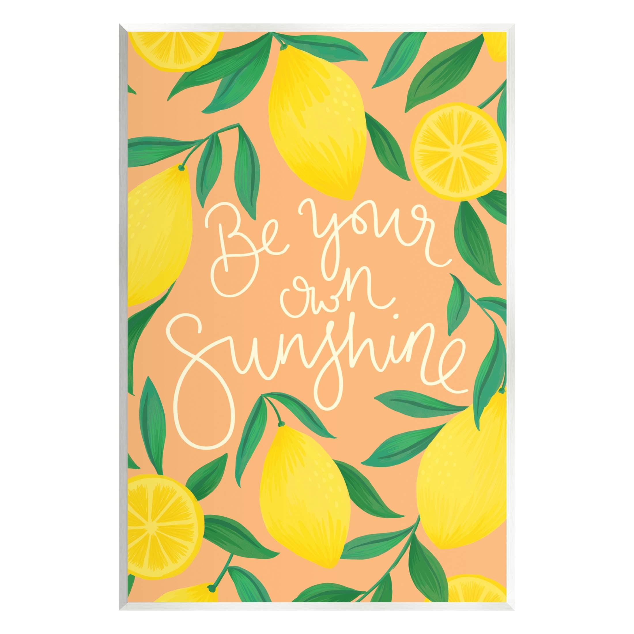 Be Your Own Sunshine Lemon Fruits Inspirational Graphic Art Unframed ...