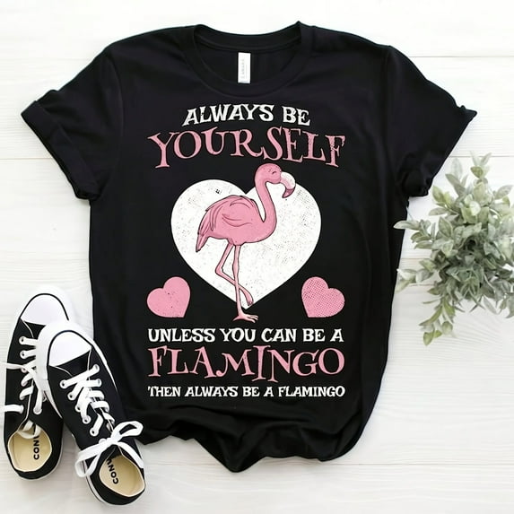 Be Yours Unless You n Be A Flamingo Cute Gift T-S1Hirt, Pink Flamingos ...