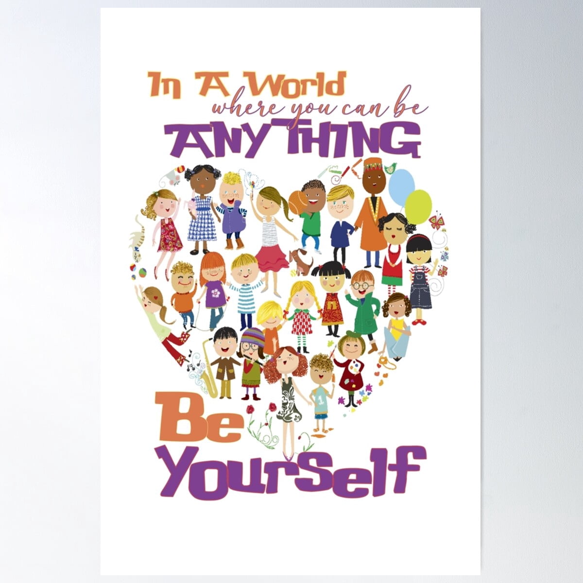 Be Yourself Motivational Poster Poster Wall Art, Modern Wall Decor For ...