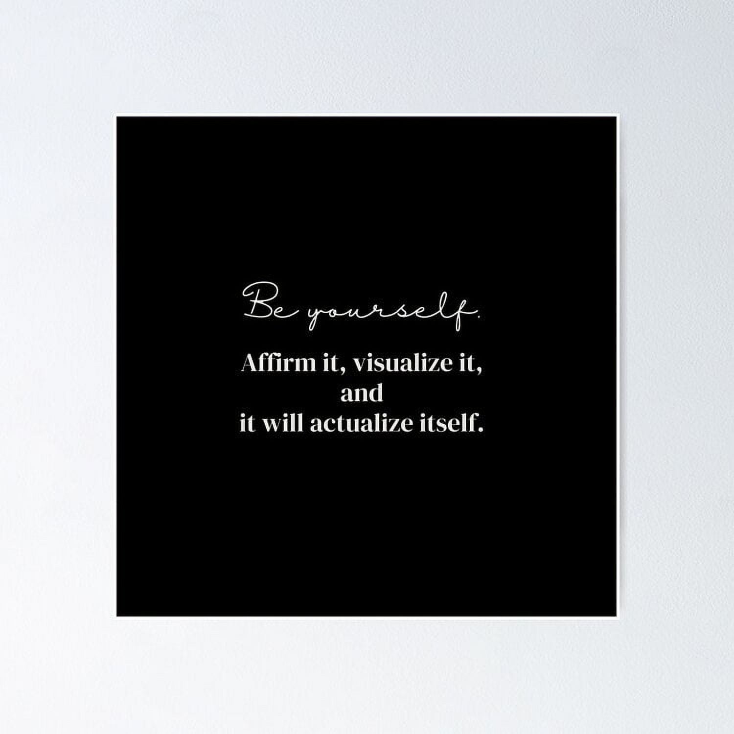 Be Yourself Poster- Unframed Poster | Wall Art | Perfect For Home Decor ...