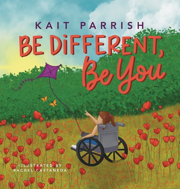 Be different, be you, (Hardcover) - Walmart.com