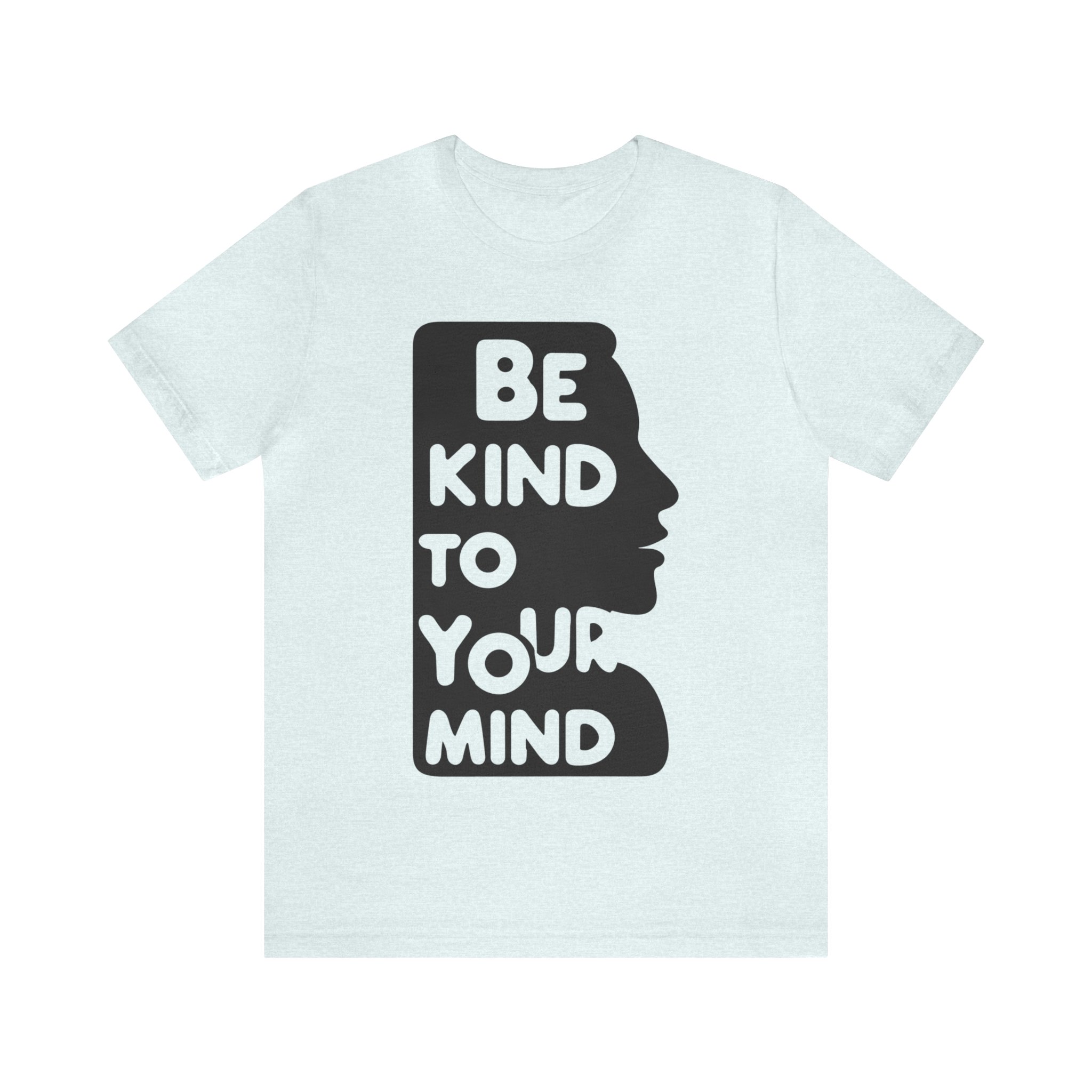 Be kind to your mind, mental health awareness,psycology, quote, inspiration - Walmart.com