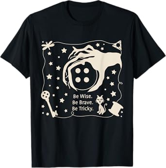 Be wise be brave be tricky Halloween magic spell T-Shirt - Walmart.com