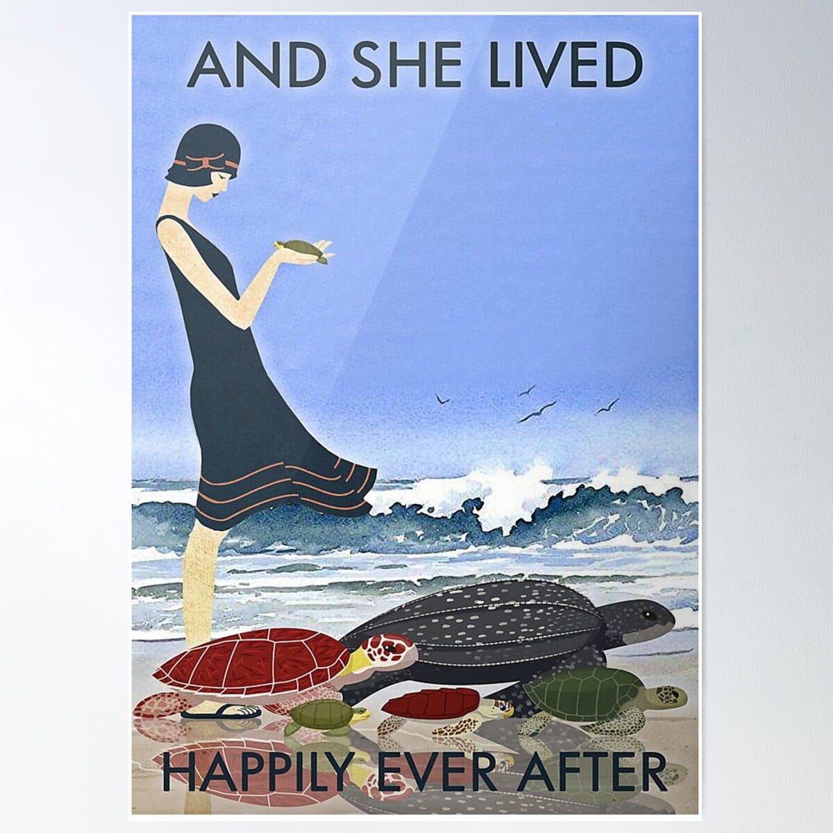 Beach And Turtles And She Lived Happily Ever After Poster Poster Wall ...
