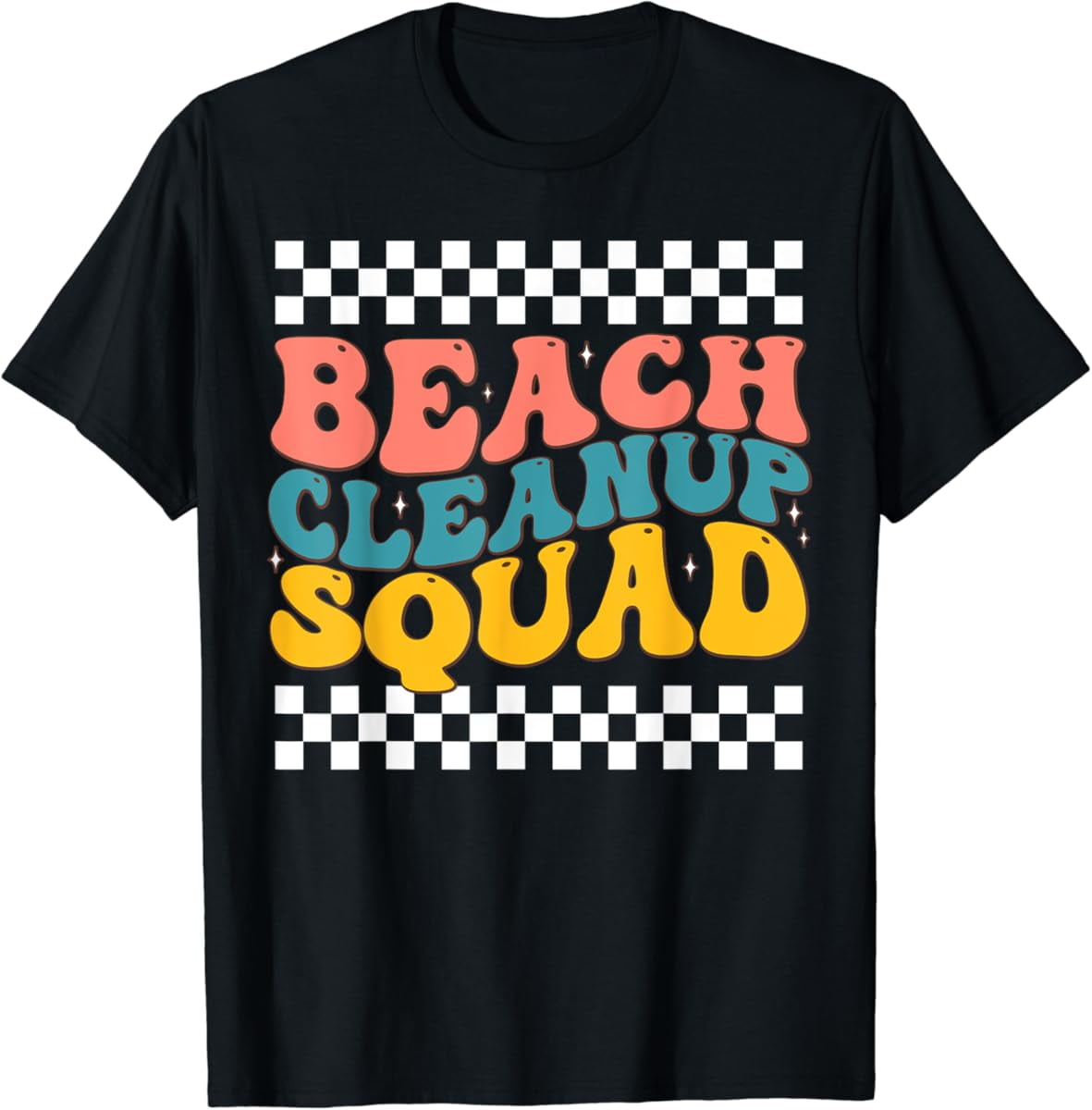 Beach Cleanup Squad Groovy Retro Design For Earth Day 2024 T-Shirt ...