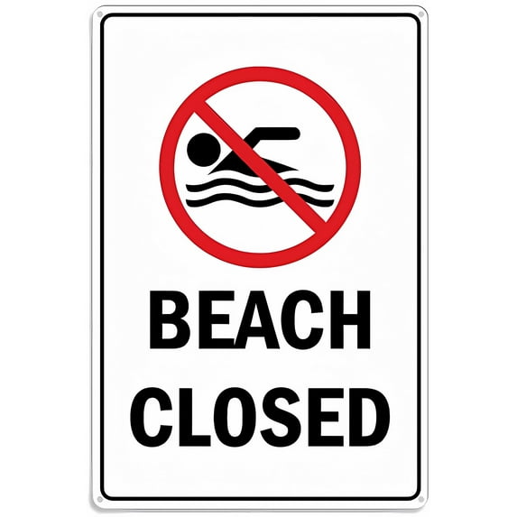 Beach Closed 8"x12" Metal Sign with Symbol, Aluminum UV Printed, 4 Pre ...
