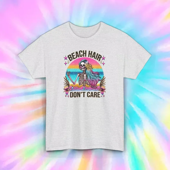 Beach Hair Don't Care Shirt, Colorful Skeleton Summer Vibes, Tropical ...