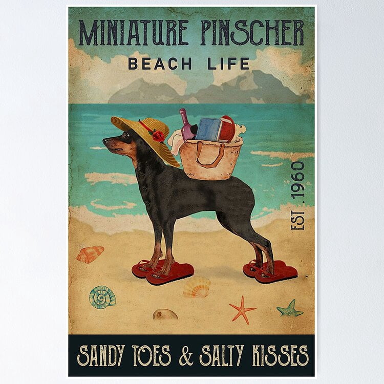 Beach Life Sandy Toes Miniature Pinscher Dog Poster- Unframed Poster ...