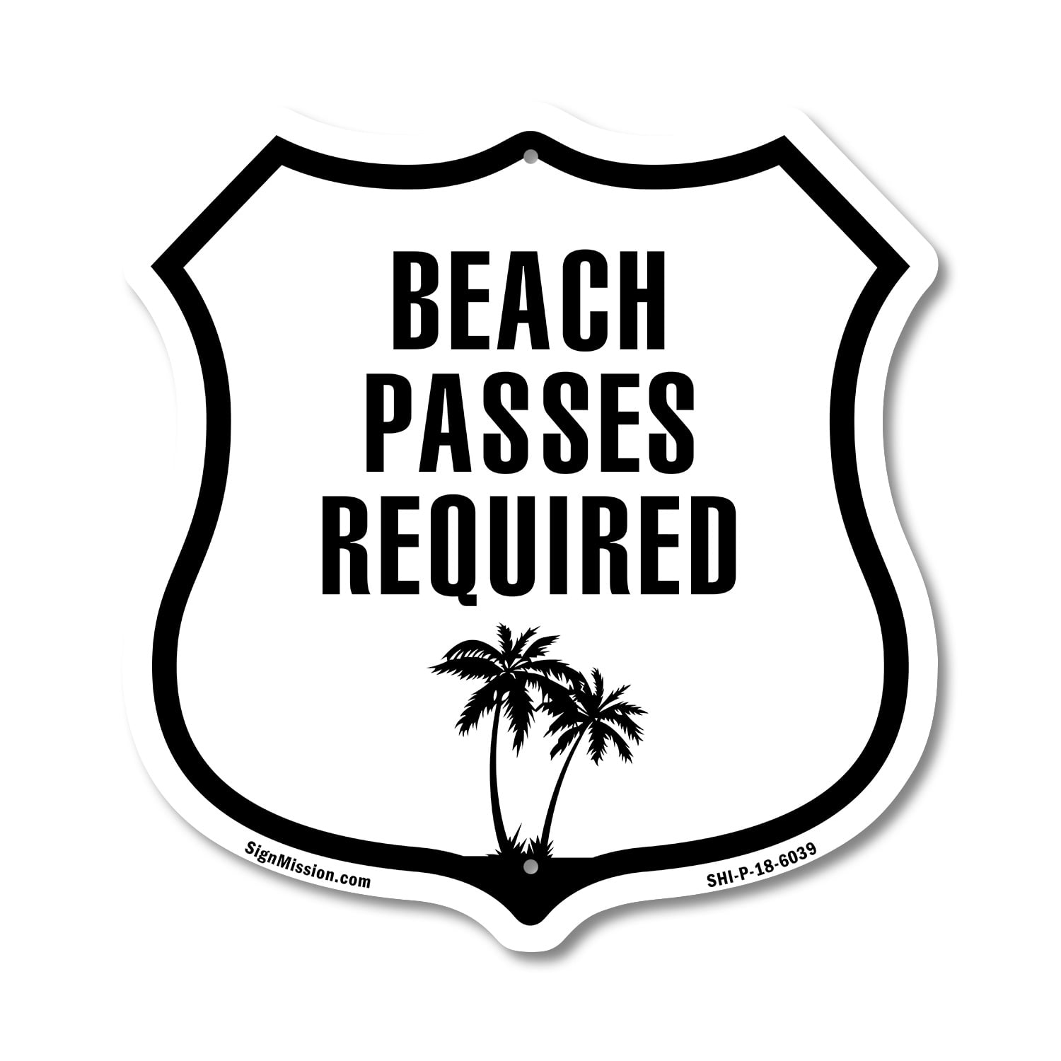 Beach Passes Required (2 Pack) 12 inch X 12 inch Shield-Shaped Rust ...