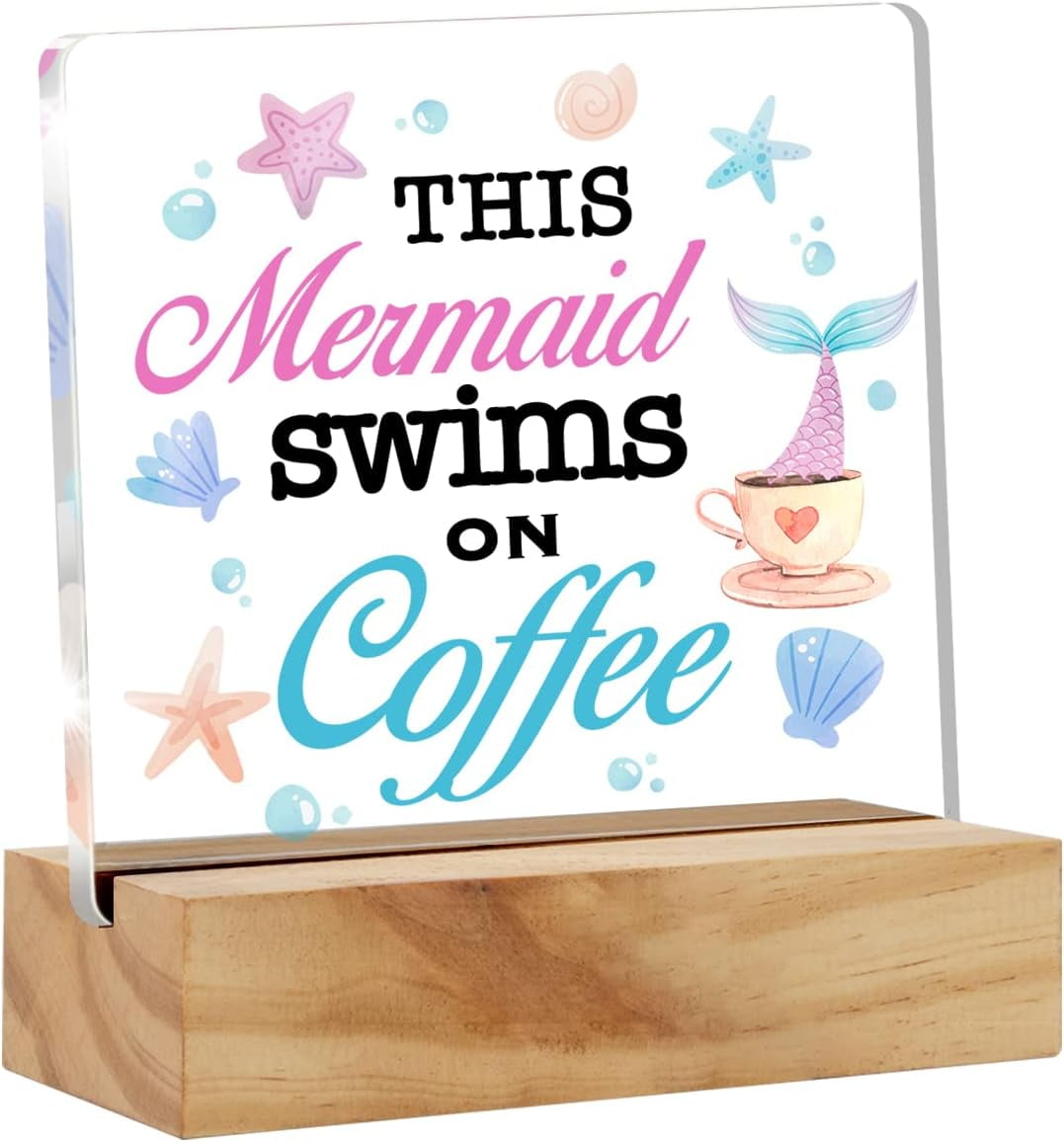 Beach Quote This Mermaid Swims on Coffee Desk Decor Acrylic Desk Sign ...