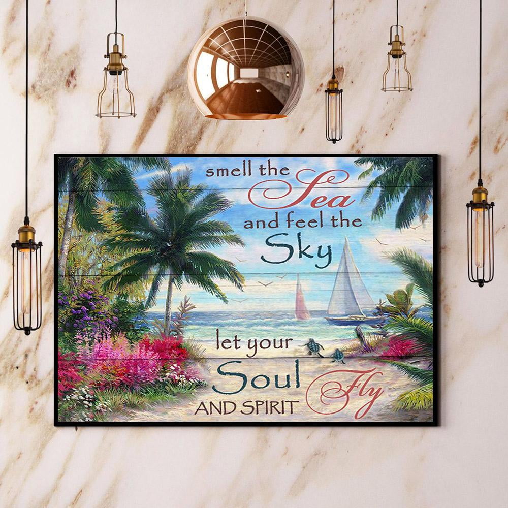 Beach Smell The Sea And Feel The Sky Let Your Soul Paper Poster No ...