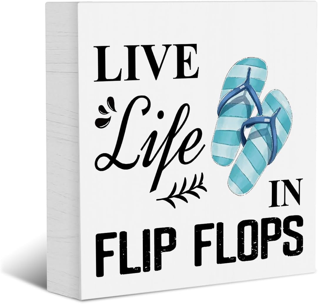 Beach Theme Wood Box Sign, Live Life in Flip Flops Wood Box Sign Block ...