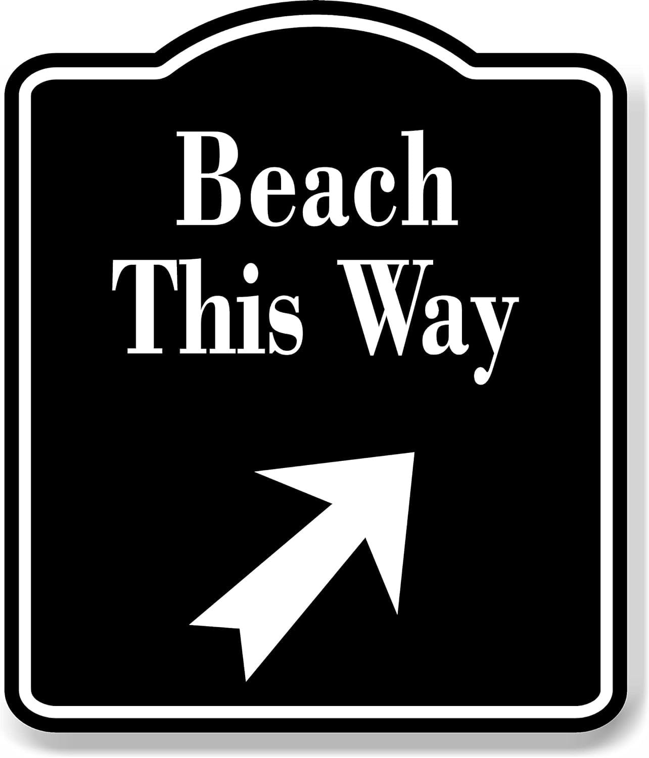 Beach This Way 45 Degree Up Right Arrow BLACK Aluminum Composite Sign ...