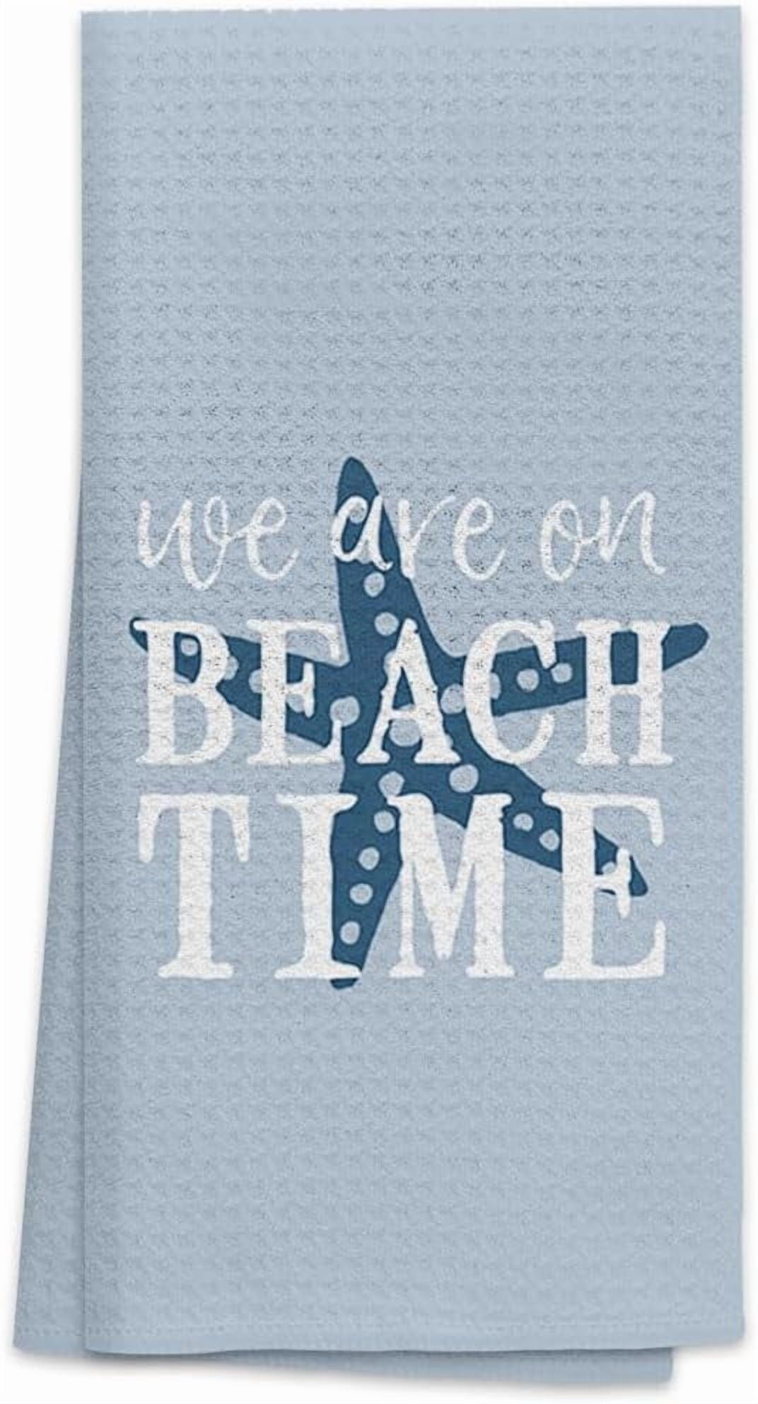 We are On Beach Time Highly Absorbent Beach Towels Kitchen Towels ...