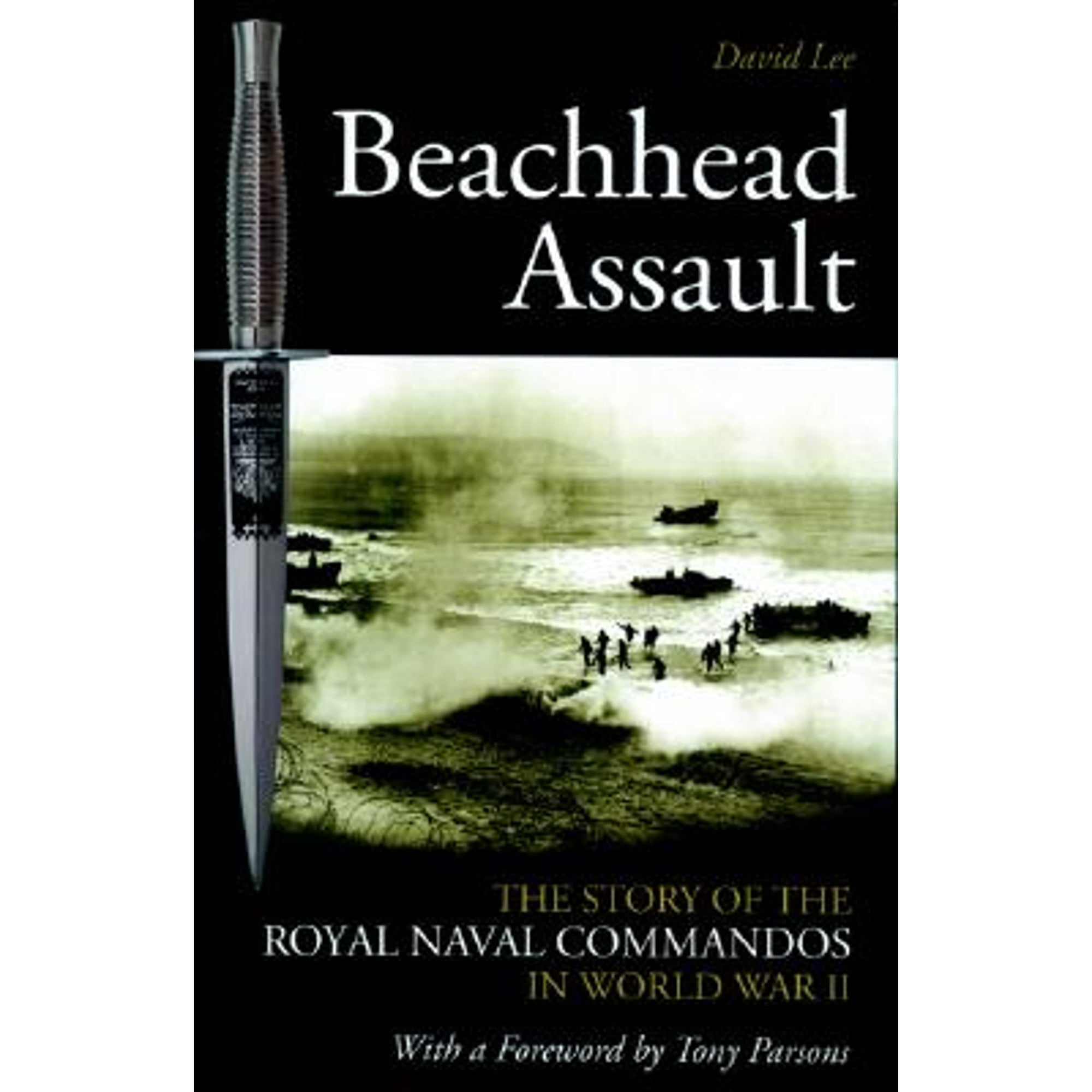 Pre-Owned Beachhead Assault: The Story of the Royal Naval Commandos in ...