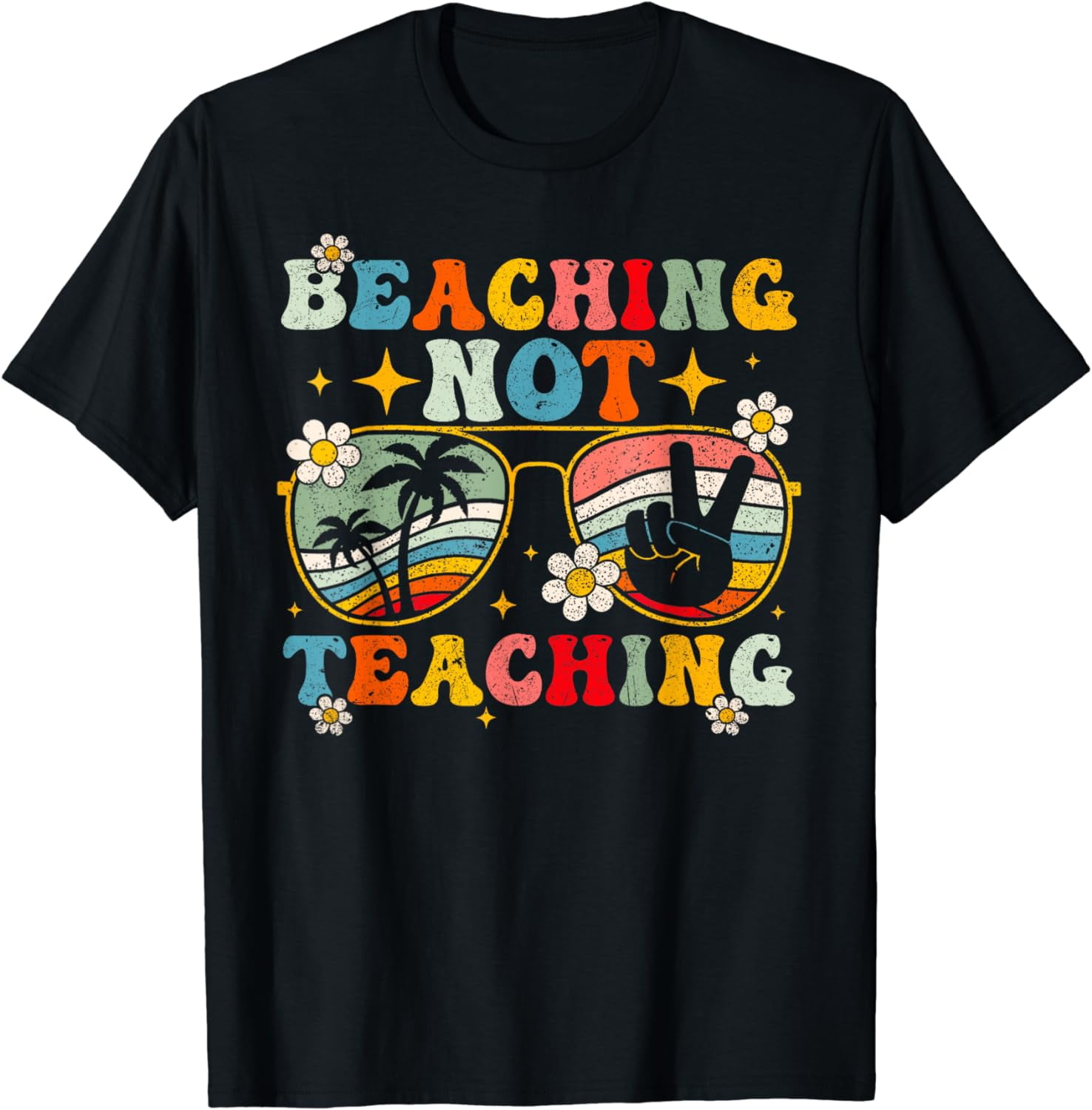 Beaching Not Teaching Funny Summer Teacher Beach Vacation T-Shirt ...