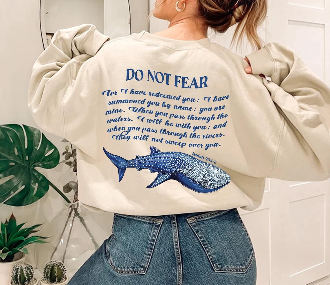 Beachy Faith Over Fear Whale Shark Christian Ocean Sweatshirt All size ...