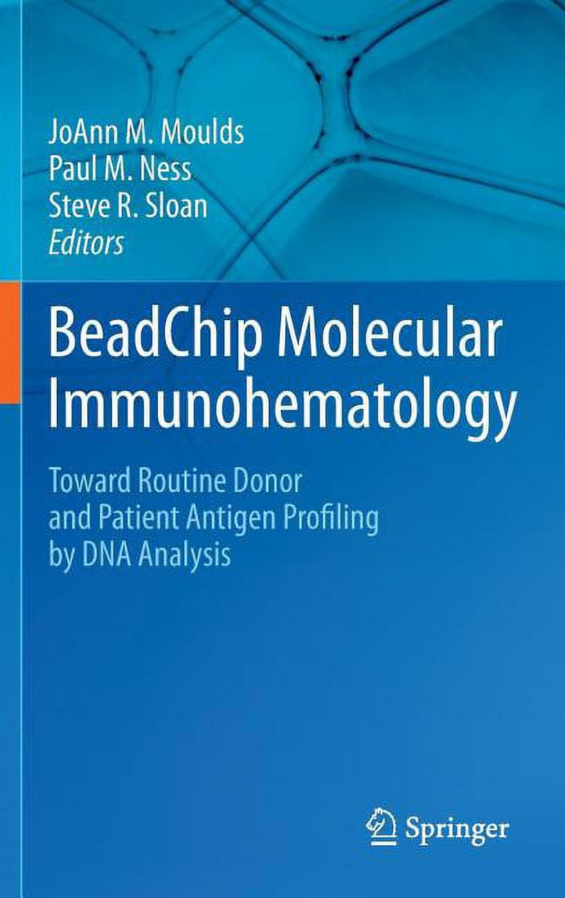 Beadchip Molecular Immunohematology: Toward Routine Donor and Patient ...