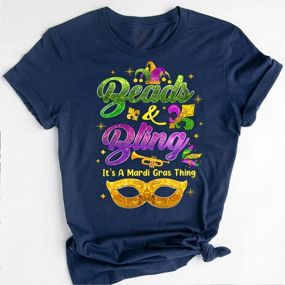 Beads And Bling It's A Mardi Gras Shirt, Fat Tuesday, Mardi Gras Mask ...