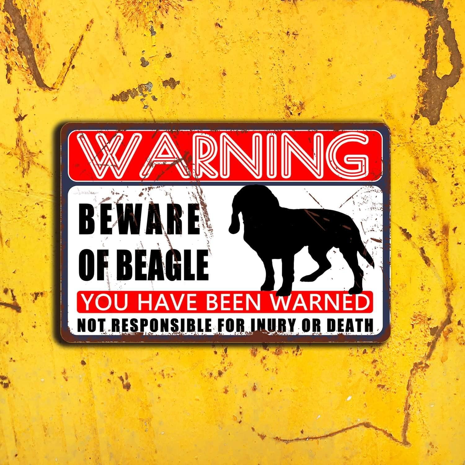 Beagle Warning Beware of Dogs You Have Been Warned Not Responsible for ...