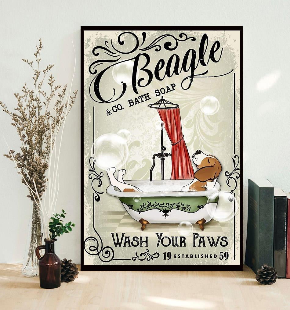 Beagle in bathtub bath soap established wash your paws poster 24 x 36 Inch Poster - Walmart.com