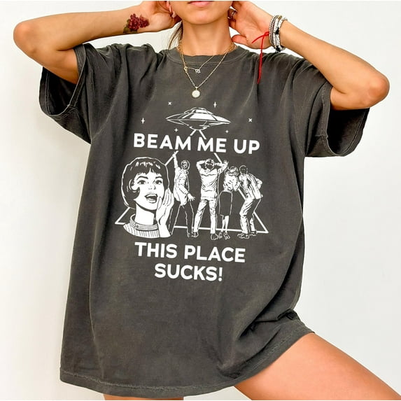 Beam Me Up This Place Sucks Shirt, Funny Quote Movie Shirt, Sci-fi ...