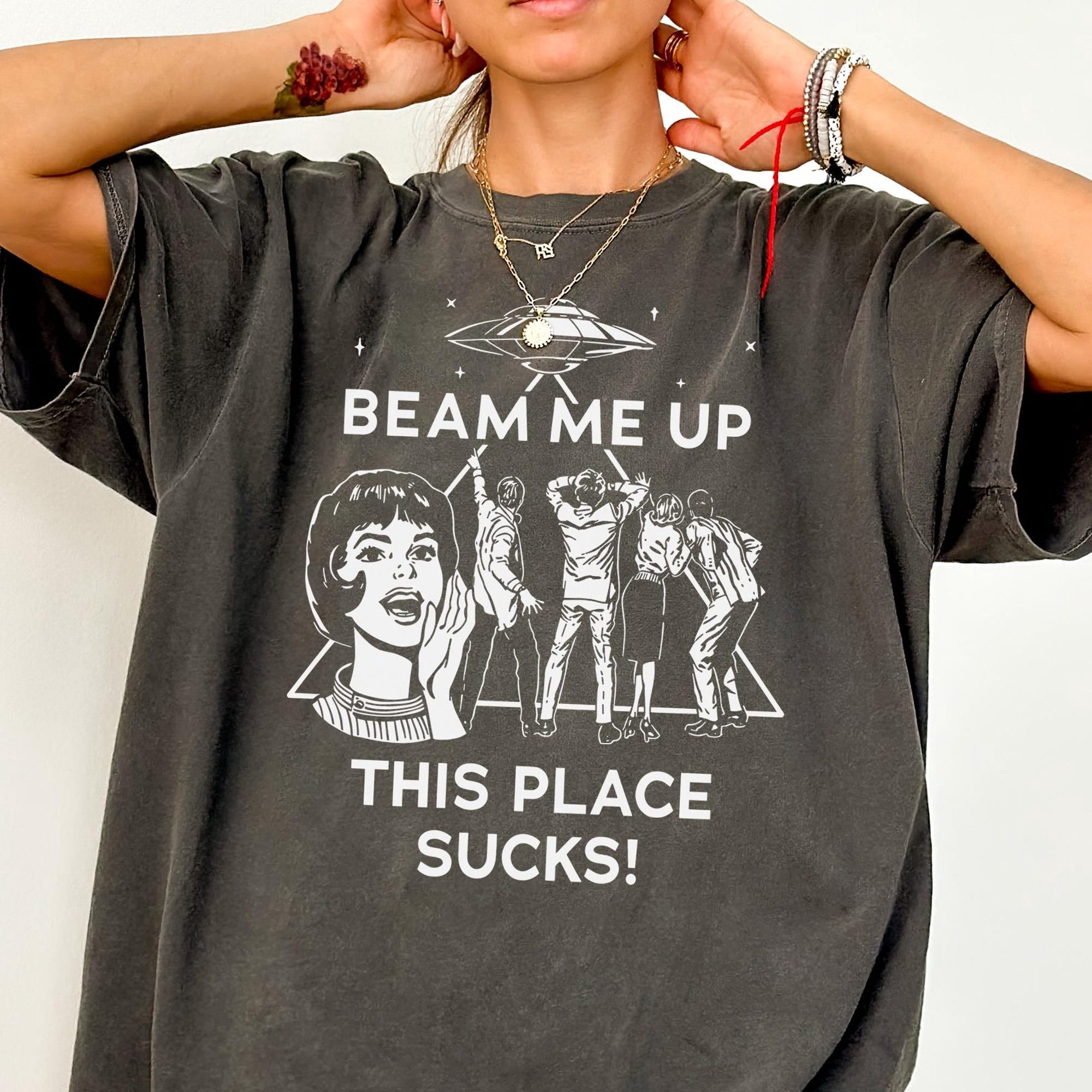 Beam Me Up This Place Sucks Shirt Retro Alien UFO Tshirt Funny SciFi ...