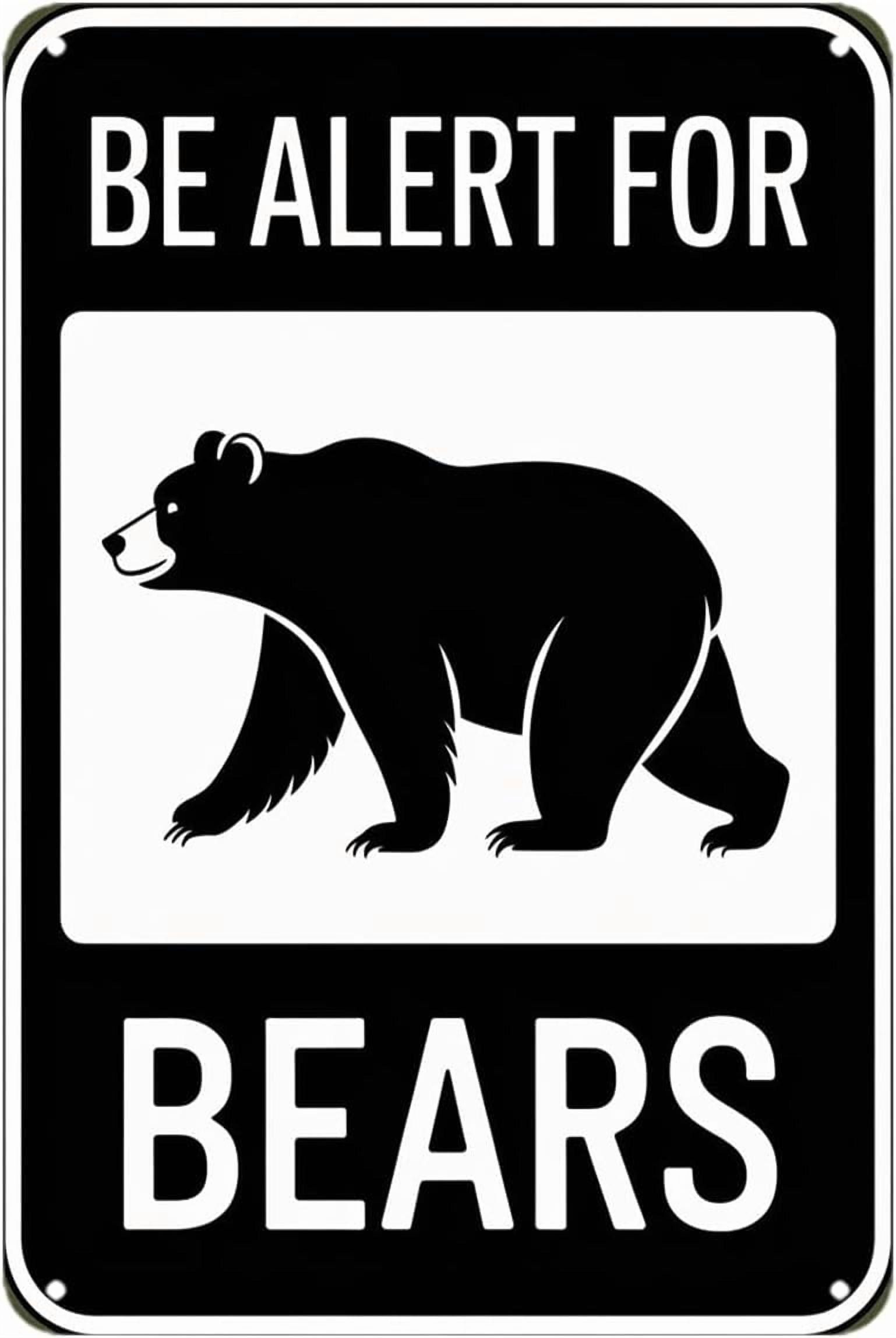 Bear Alert Warning Metal Sign Tin Signs Aluminum Sign for Outdoors Use ...