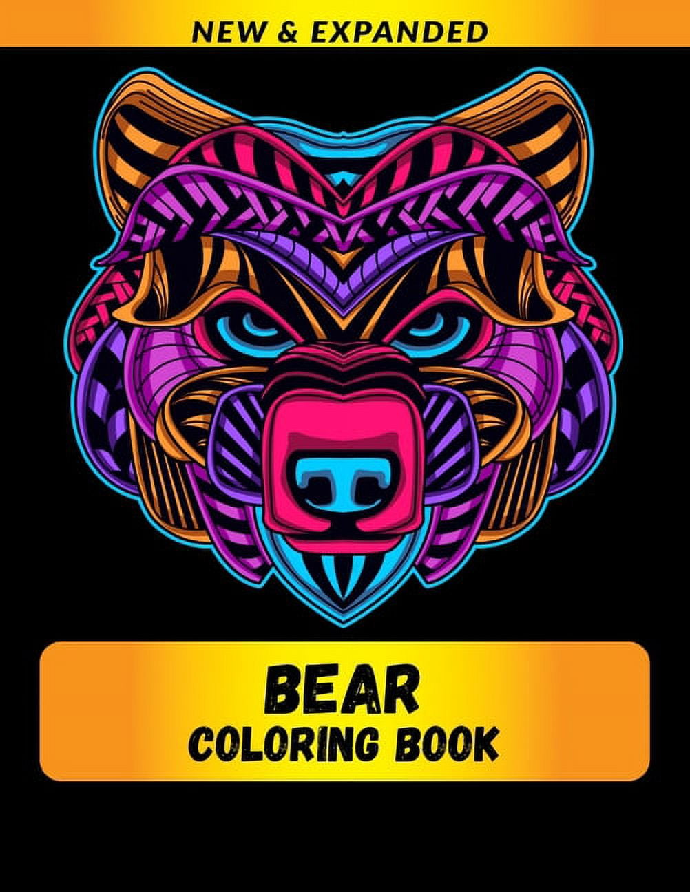 Bear Coloring Book (New & Expanded): Wonderful bear Coloring Book For ...