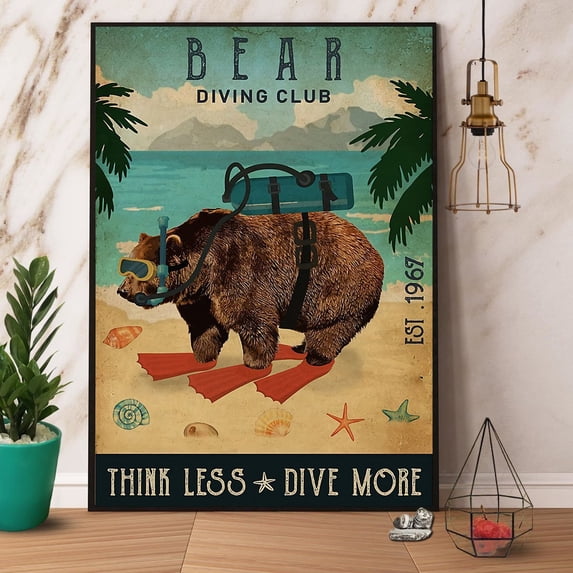Bear Diving Club Think Less Dive More Satin Poster Wall Art Decor 11 x ...
