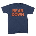 Bear Down Text TShirt Trending Tee Best Gift Shirts - Walmart.com