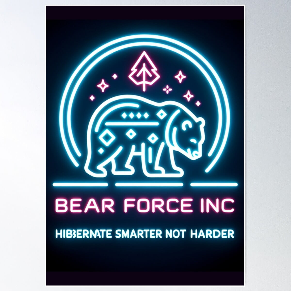 Bear Force Inc. – Hibernate Smarter, Not Harder. Poster Wall Art ...