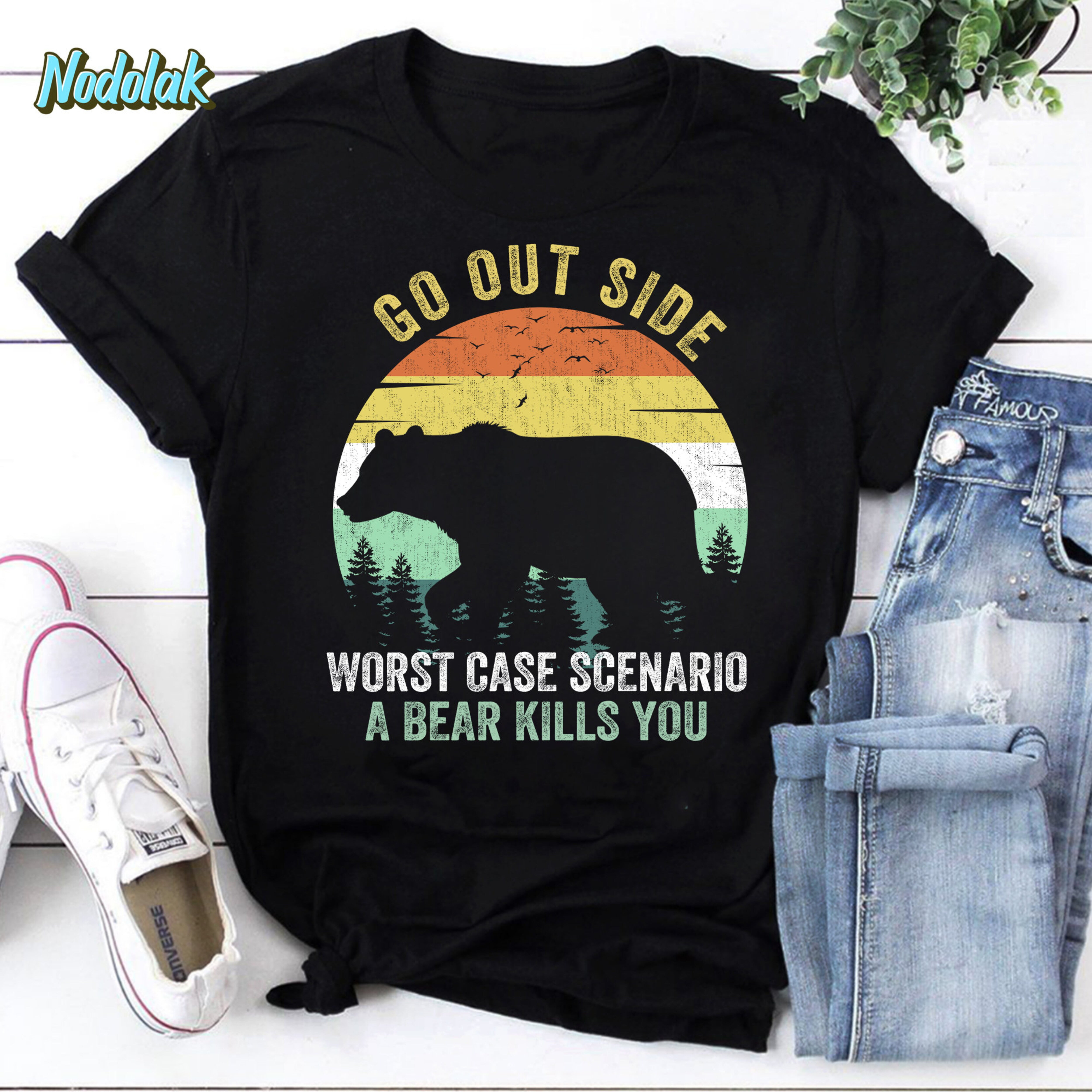 Bear Go Outside Worst Case Scenario A Bear Kills You Vintage T-Shirt ...