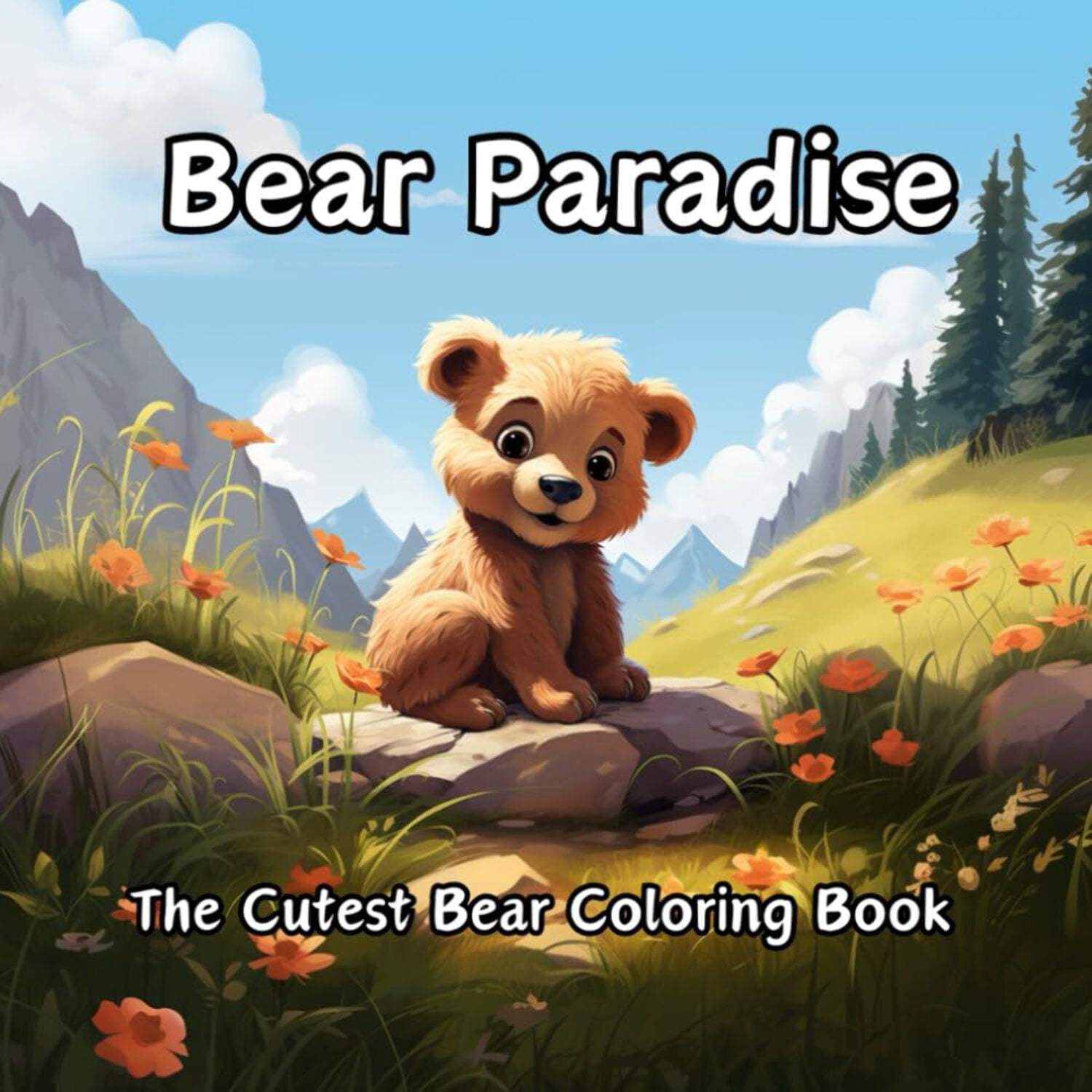 Bear Paradise: The Custest Bear Coloring Book: Cute Wildlife Coloring ...