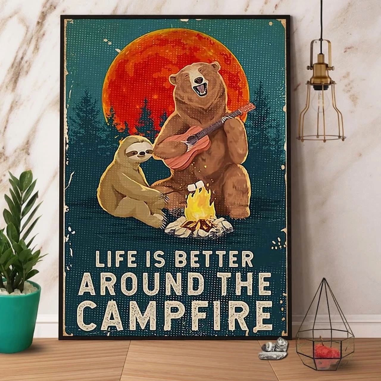 Bear Sloth Camping Life Is Better Around The Campfire Paper Poster Art ...