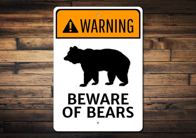 Bear Warning Sign Beware of Bears Sign Bear Lover Gift Bear Cabin Sign ...